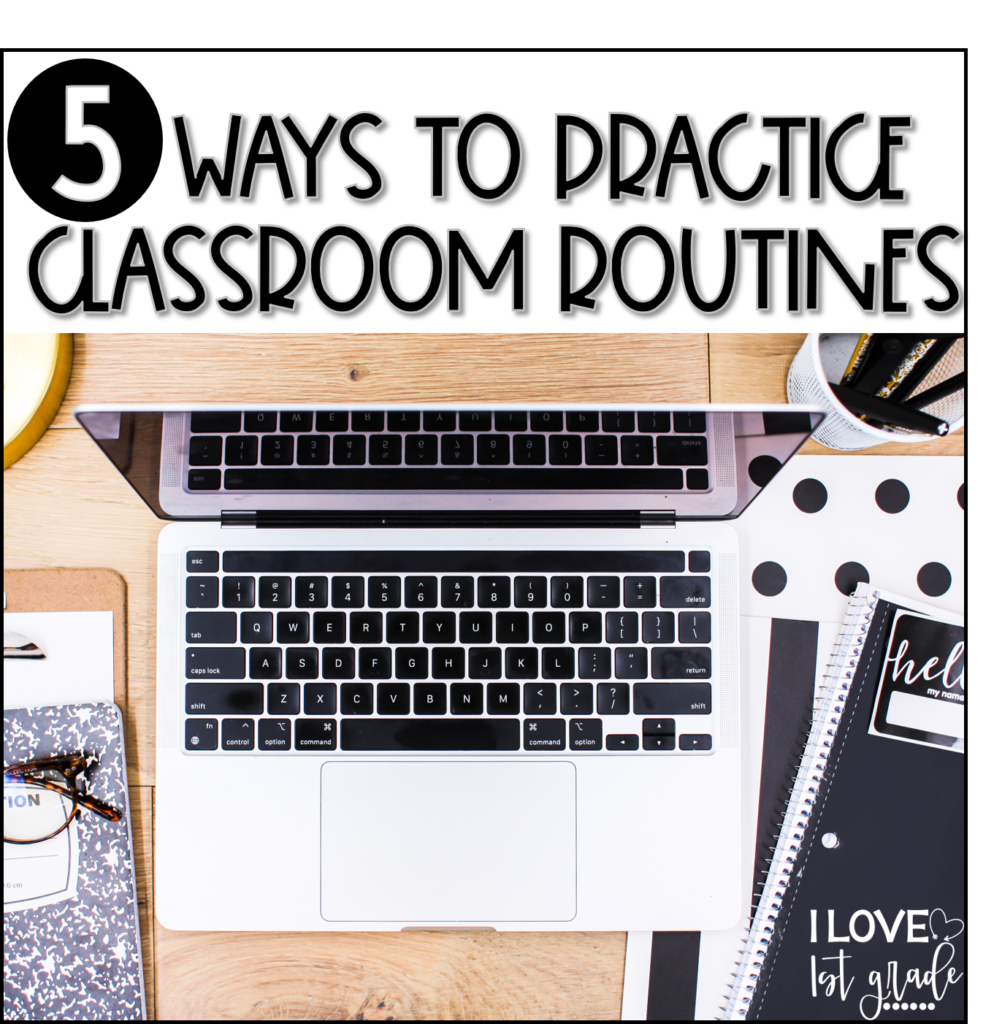 5 Ideas for Practicing Classroom Routines that Your Students Will Love ...